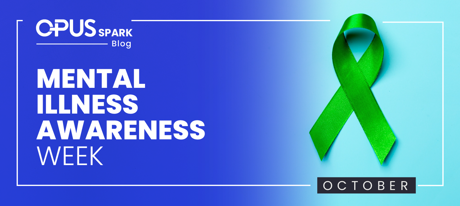 Mental Illness Awareness Week: Breaking the Stigma